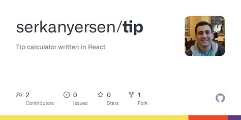 GitHub Serkanyersen Tip Tip Calculator Written In React