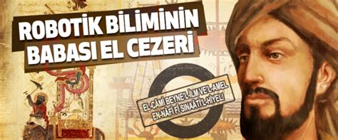 El Cezeri Kimdir Hayatı Ve Eserleri Kısaca Tgrt Haber