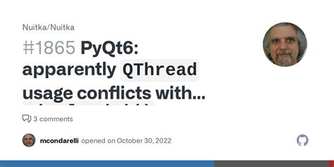 PyQt6 Apparently QThread Usage Conflicts With Uic LoadUi Issue 1865 Nuitka Nuitka
