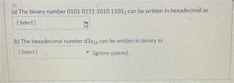 Solved A The Binary Number 01010111101011012 Can Be Chegg Com