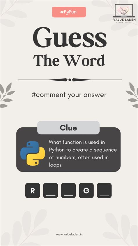 Value Laden On Linkedin Commenturanswer Pyfun Python Guesstheword Cluegiven