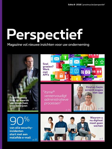 Perspectief • Editie 8 • 2018 Nl By Proximus Issuu