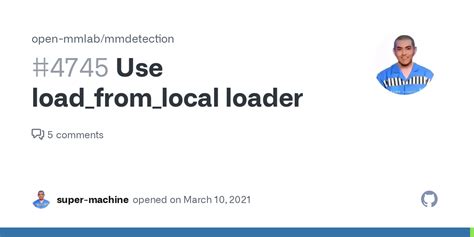 Use Load From Local Loader Issue Open Mmlab Mmdetection GitHub