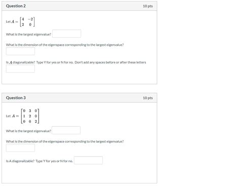 Solved Question 2 10 Pts Let A [ 2] What Is The Largest