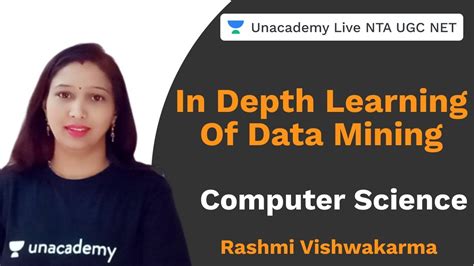Data Mining In Depth Computer Science Unacademy Live Nta Ugc Net