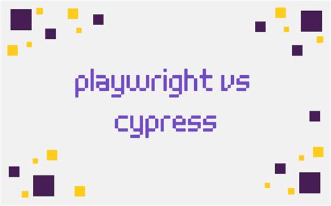 cypress vs playwright comprehensive comparison for 2025