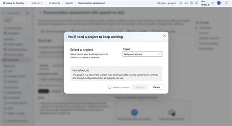 Azure Pronunciation Assessment Playground Stuck At Validating Resource Microsoft Qanda