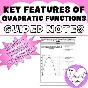Identifying Key Features Of Real World Quadratic Functions Guided Notes