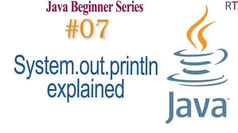 Java 07 Systemoutprintln Explained Java Programming Tutorial Youtube