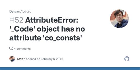 Attributeerror Code Object Has No Attribute Coconsts · Issue 52 · Delganloguru · Github