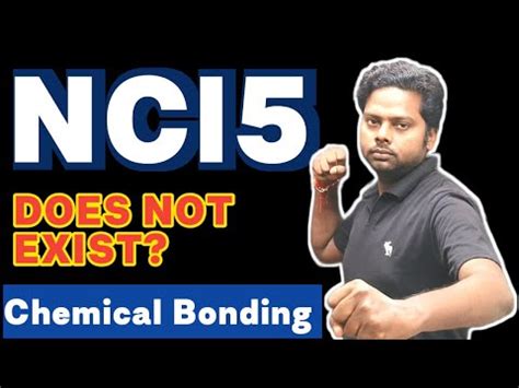 PCl5 Exists But NCl5 Not Why Structure Of PCl5 Class 11 Chemical Bonding YouTube