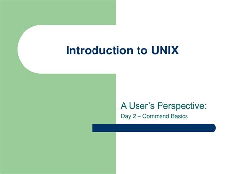 PPT Introduction To UNIX PowerPoint Presentation Free Download ID