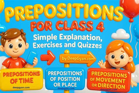 Prepositions For Class 4 With Answers Definition Types List Pdf