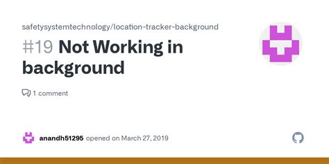 Not Working In Background · Issue 19 · Safetysystemtechnology Location Tracker Background · Github