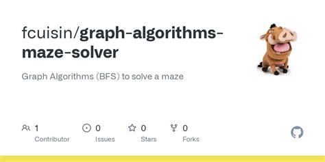 GitHub Fcuisin Graph Algorithms Maze Solver Graph Algorithms BFS To Solve A Maze