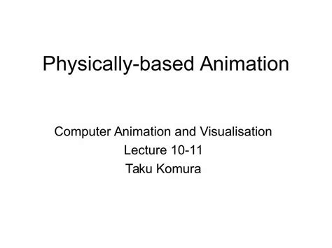 pdf physically based animation informatics homepages