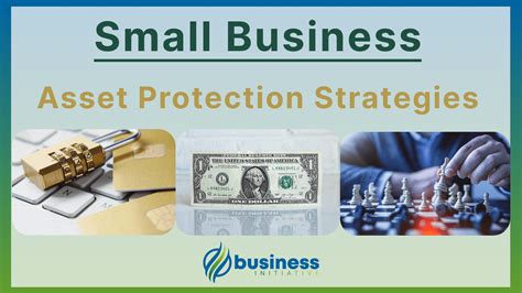 Asset Protection Strategies For Small Business Owners