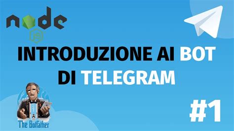 Introduzione Ai Bot Telegram Nodejs 1 Youtube