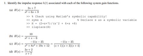 Solved Identify The Impulse Response H T Associated With Chegg Com