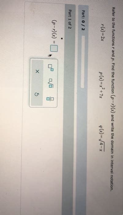 Solved Refer To The Functions R And P Find The Function
