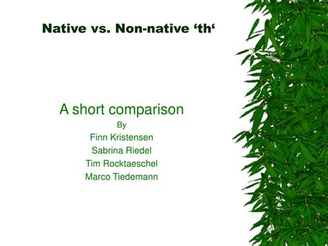 Ppt Native Vs Non Native ‘th‘ Powerpoint Presentation Free Download Id 6537097