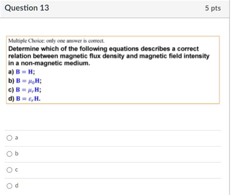 Solved Question 13 5 Pts Multiple Choice Only One Answer Is