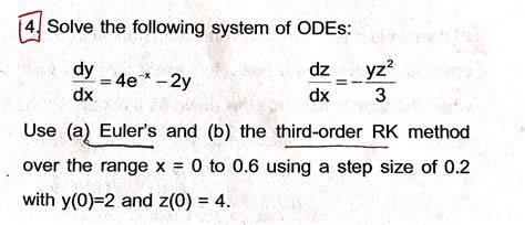 Solved How To Solve By Eulers And The Third Order RK Method Chegg