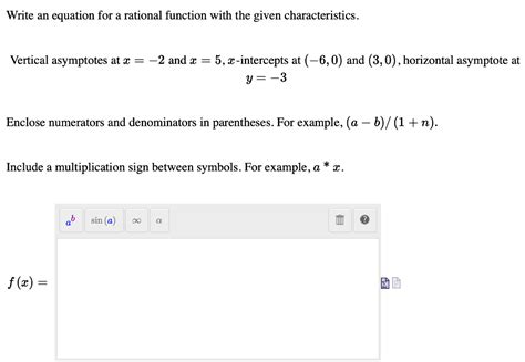 Solved Write An Equation For A Rational Function With The