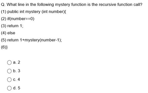 solved what line in the following mystery function is the