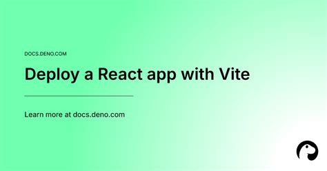 使用 Vite 部署 React 应用 Deno 中文文档