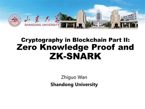 Pdf Cryptography In Blockchain Part Ii Zero Knowledge Proof