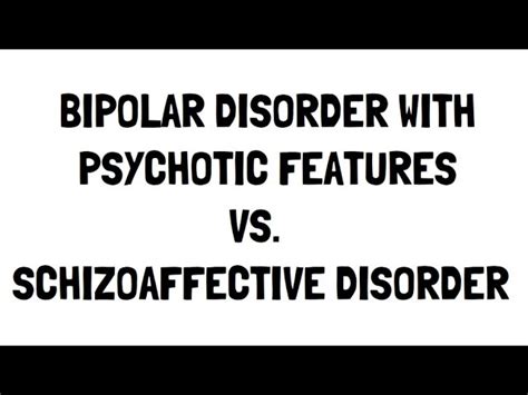 Schizoaffective Disorder Bipolar Type