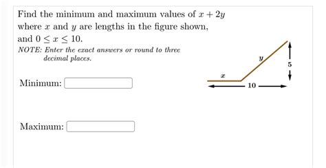 Solved Find The Minimum And Maximum Values Of X 2y Where X And Y Are