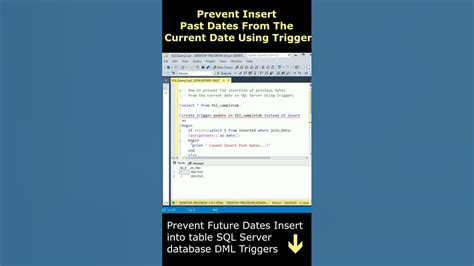 Prevent Past Dates Instead Of Insert Record In Dml Trigger Sqlserver