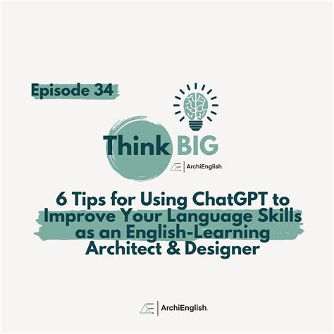 6 Tips For Using Chatgpt To Improve Your Language Skills As An English