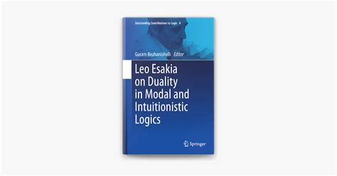‎leo Esakia On Duality In Modal And Intuitionistic Logics On Apple Books