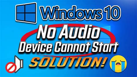 Fix No Audio Error This Device Cannot Start Error Code 10 In Device Manager Youtube