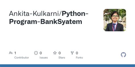 Github Ankita Kulkarnipython Program Banksyatem