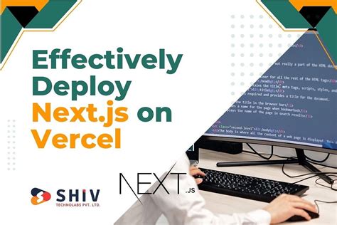 Effectively Deploy Next Js On Vercel Important Tips And Tricks