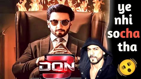 Don 3 Movie Official Updatedon 3 Cast New Bollywood Movie Updates