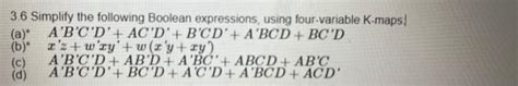 solved 6 simplify the following boolean expressions using