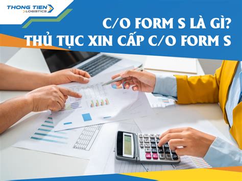 Co Form S Là Gì Thủ Tục Xin Cấp Co Form S Cập Nhật Mới Nhất