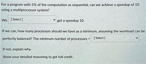 solved for a program with 5 of the computation as sequential can we