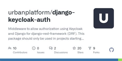 GitHub Urbanplatform Django Keycloak Auth Middleware To Allow Authorization Using Keycloak