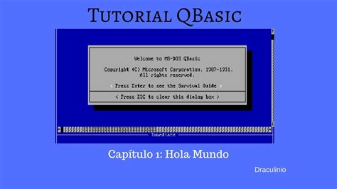 Tutorial Qbasic Capítulo 1 Hola Mundo Youtube