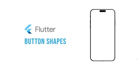 Flutter Button Shapes