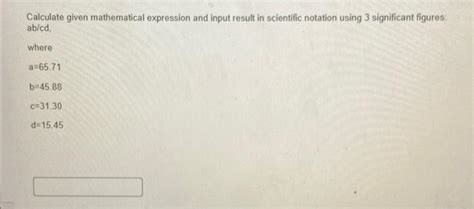 solved calculate given mathematical expression and input