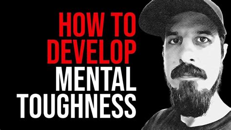 How To Develop Mental Toughness Personaldevelopment Selfhelp