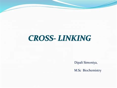 Cross Linking By Photo Reactive Chemical Analogues Ppt