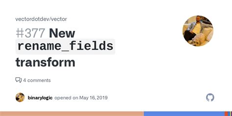 New Rename Fields Transform Issue Vectordotdev Vector Github